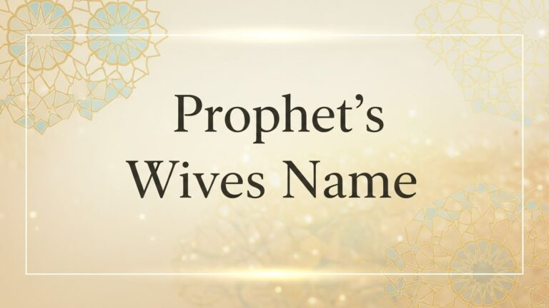 Prophet's Wives Name: Complete List and Details | Online Quran Kids School